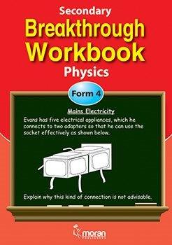 Breakthrough Workbook Physics Form 4 - Moran (E.A.) Publishers Limited