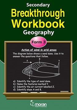 Breakthrough Workbook Geography Form 3 - Moran (E.A.) Publishers Limited