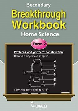 Breakthrough Workbook Home Science Form 2 - Moran (E.A.) Publishers Limited