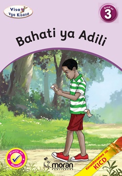 Bahati ya Adili - Moran (E.A.) Publishers Limited
