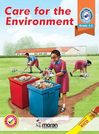 Care for the Environment - Moran (E.A.) Publishers Limited