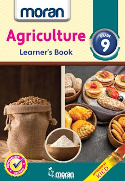 Moran Agriculture Learner's Book Grade 9 - Moran (E.A.) Publishers Limited