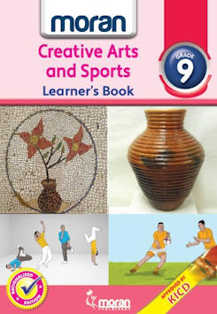 Moran Creative Arts & Sports Grade 9 Learner's Book - Moran (E.A ...