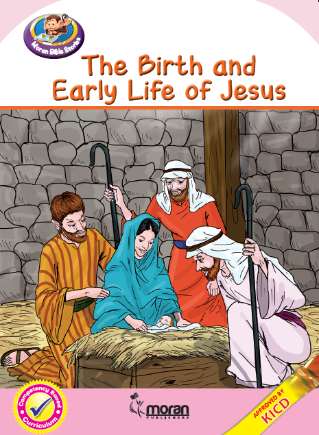 Birth and Early Life of Jesus (NEW) - Moran (E.A.) Publishers Limited